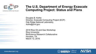 The U.S. Exascale Computing Project: Status and Plans | PPT