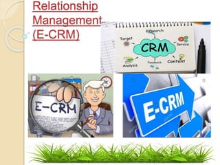 E crm ppt | PPT