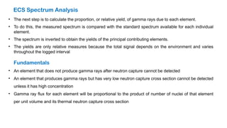 Presentation on Elemental Capture Spectroscopy | PPTX