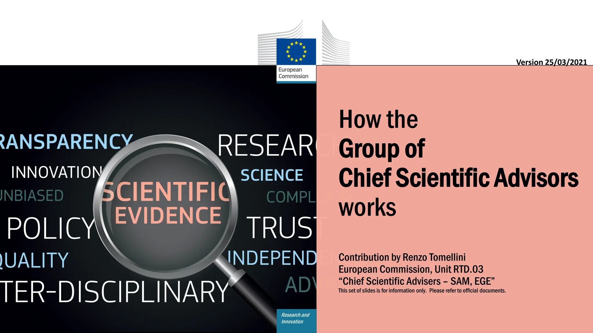 The Scientific Advice Mechanism (SAM) of the EC: its principles and ...