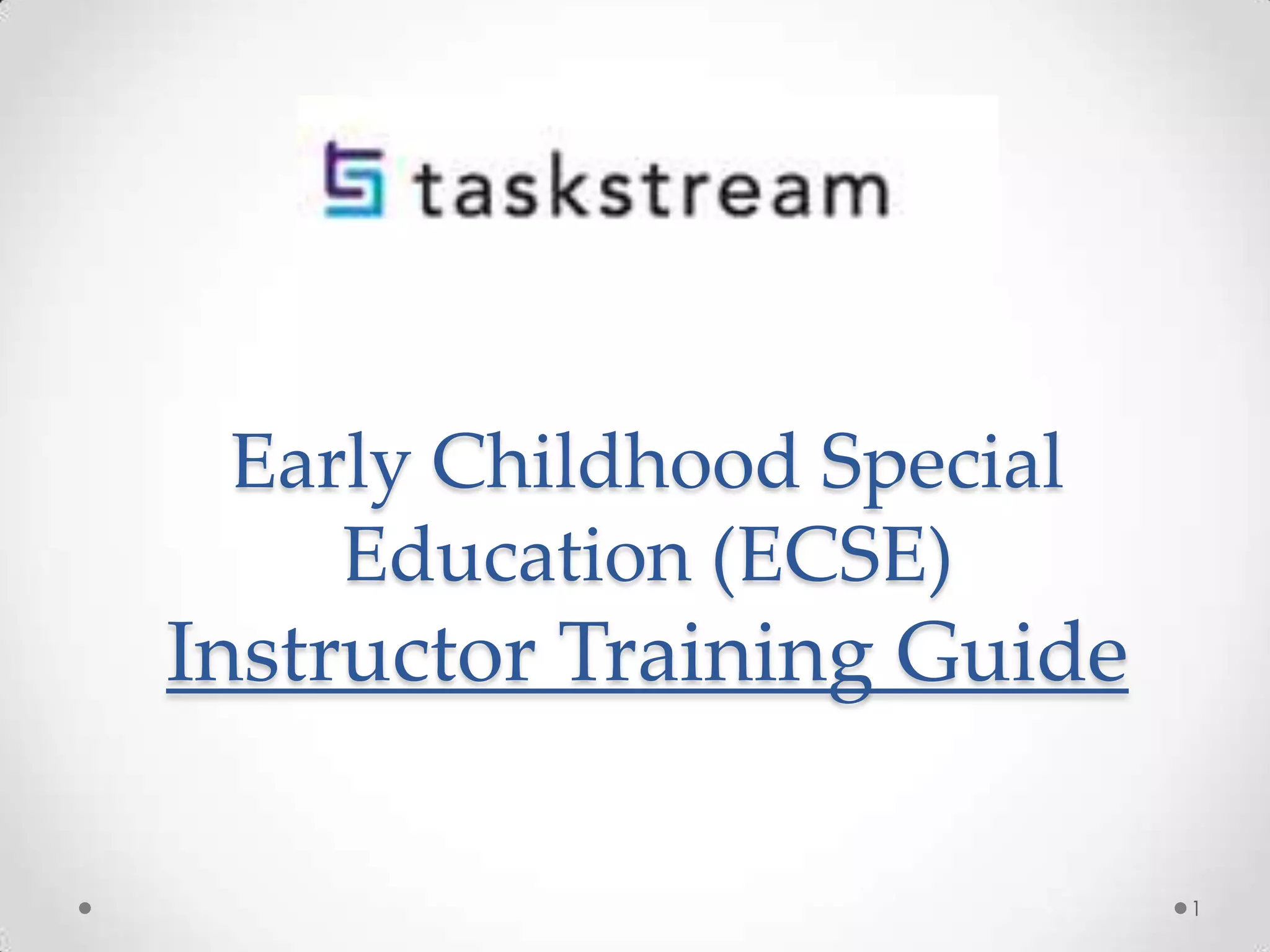 ECSE ts faculty instructional guide | PPT