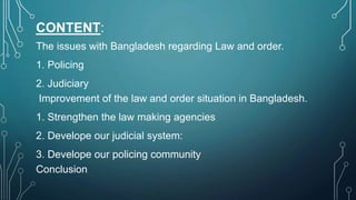 Improving the law and order situation in Bangladesh.pptx