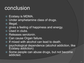Ecstasy | PPTX