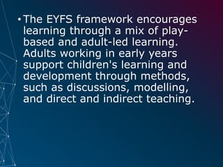 What is EYFS? Early years foundation stage. pptx | PPTX