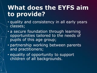 What is EYFS? Early years foundation stage. pptx | PPTX