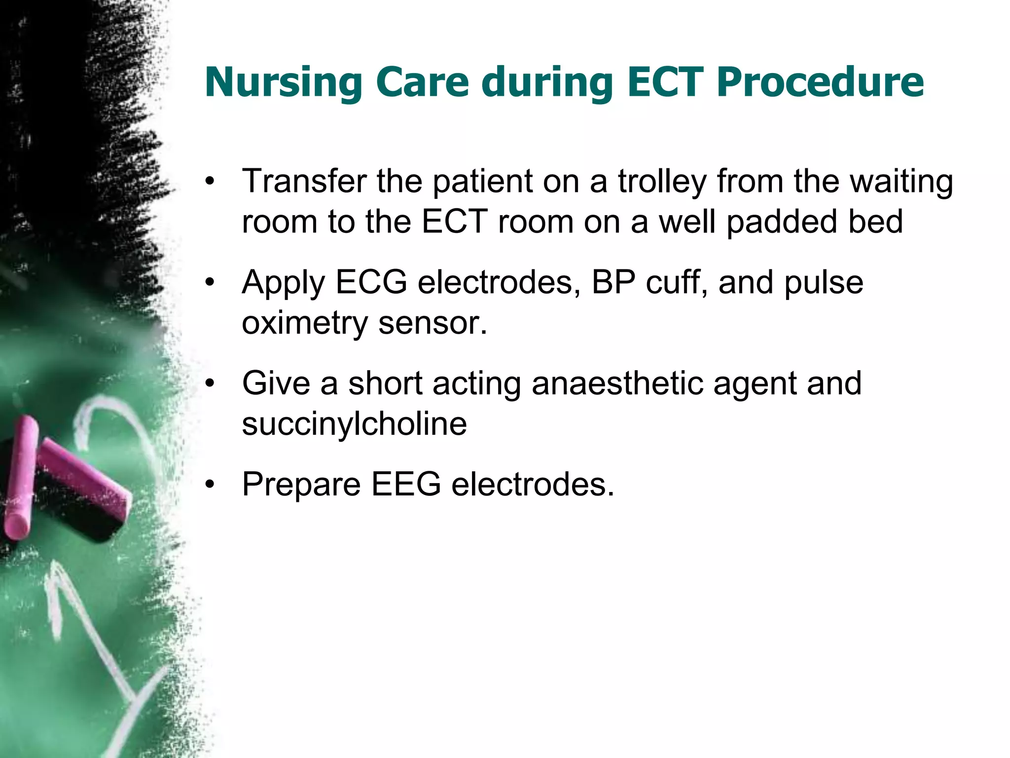 ELECTROCONVULSIVE THERAPY AND ITS NURSING MANAGEMENT, ECT | PPTX