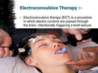 ELECTROCONVULSIVE THERAPY AND ITS NURSING MANAGEMENT, ECT | PPT