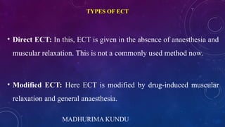 ELECTRO CONVULSSIVE THERAPY- ECT IN MENTAL HEALTH .pptx