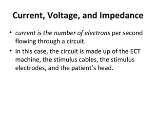Ect electrical stimulus and procedure | PPT | Physical Therapy | Wellness