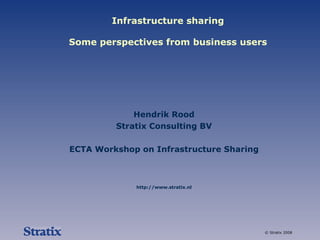 ECTA 2008 Regulatory Conference: Infrastructure Sharing | PPS