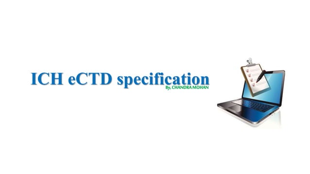 ICH eCTD specification | PPT