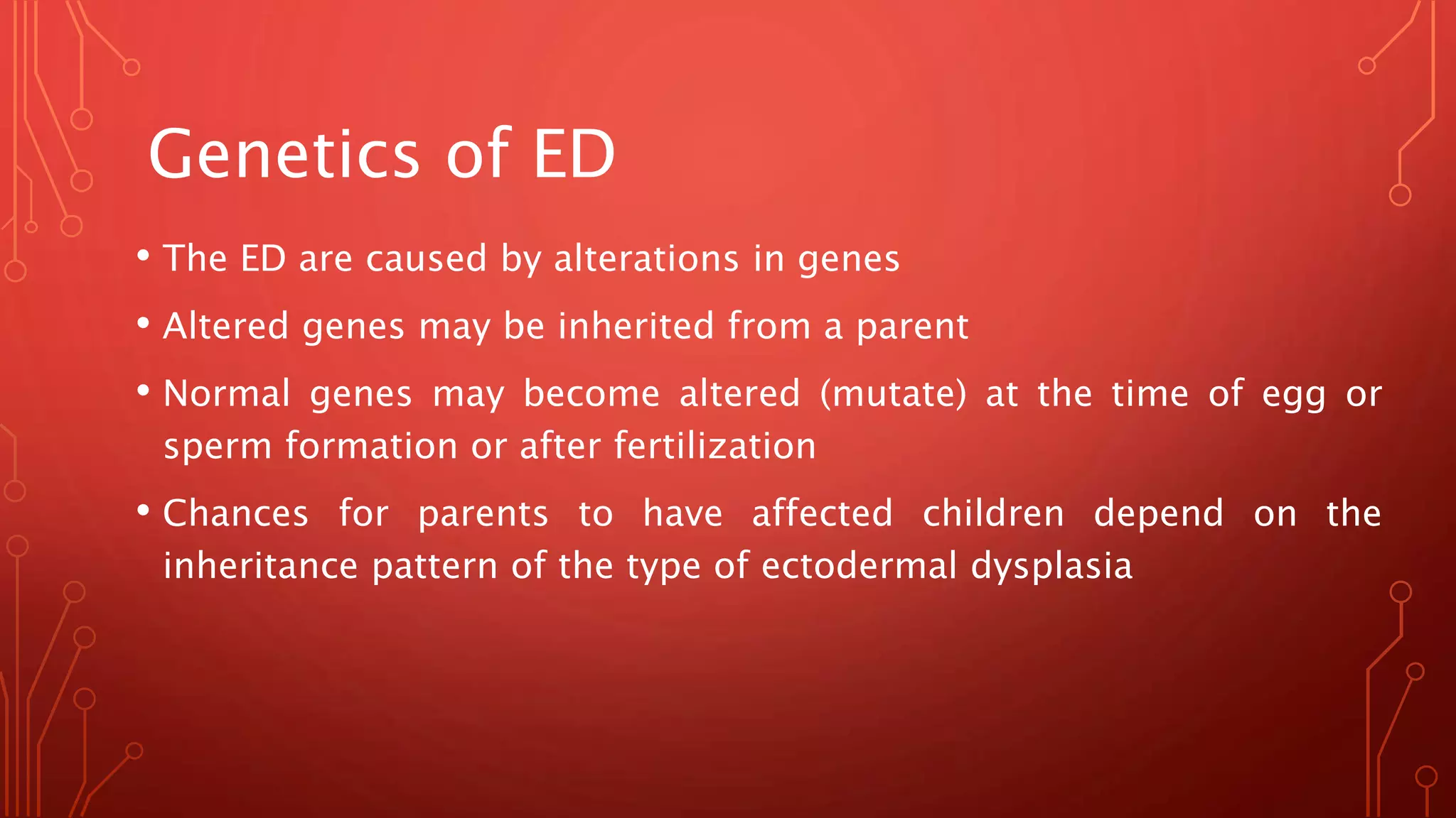 Ectodermal dysplasia | PPTX