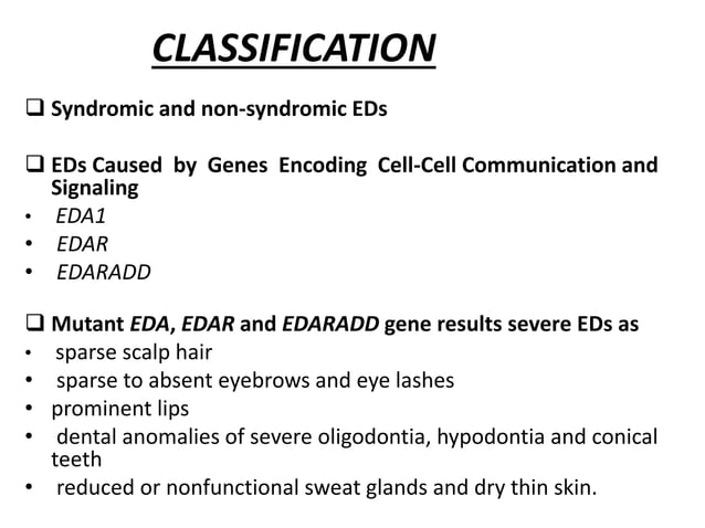 ECTODERMAL DYSPLASIAS | Genetic Disorder | PPTX | Skin and Dermatology | Diseases and Conditions