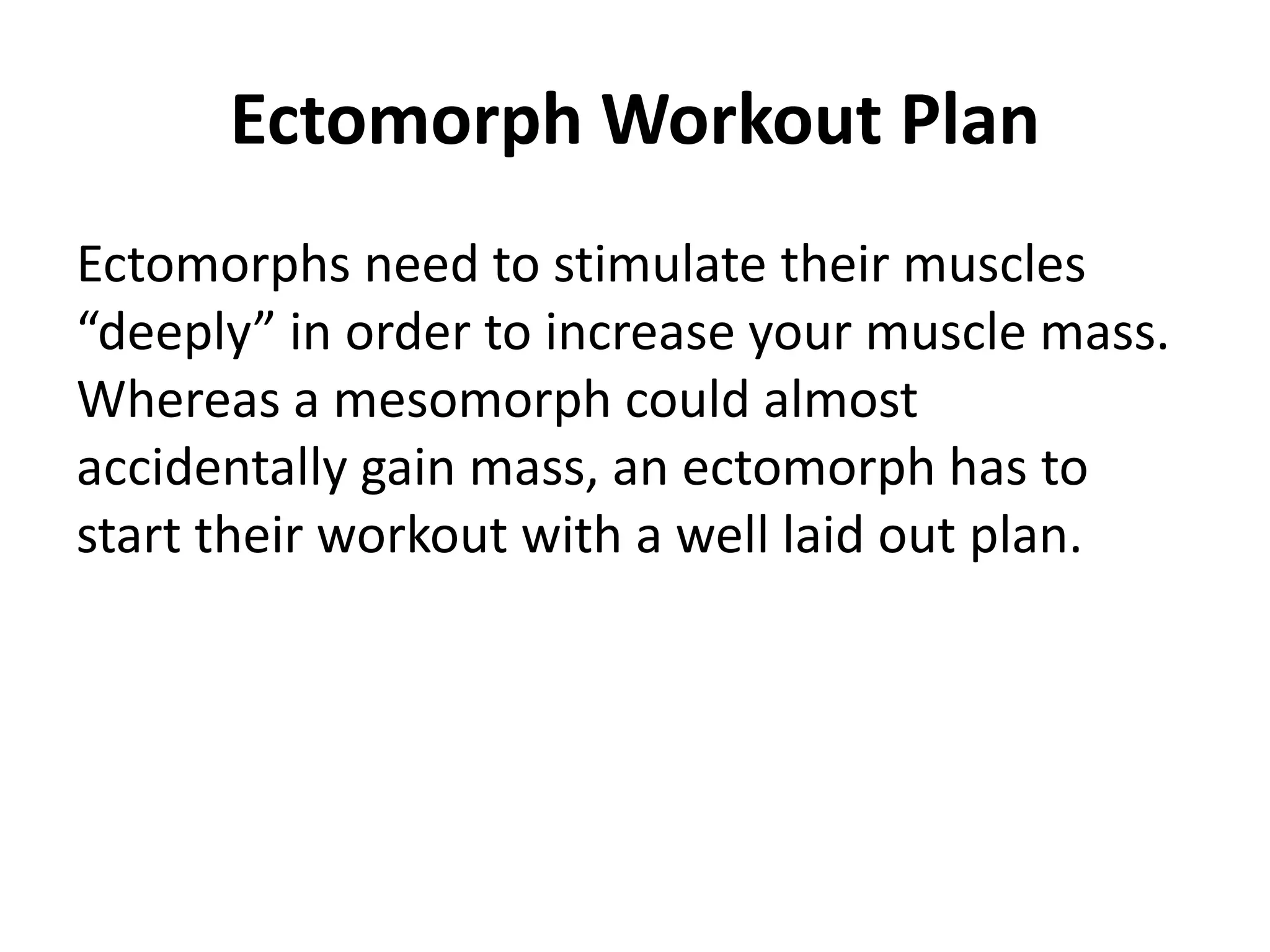 Ectomorph Diet & Workout Plan | PPTX