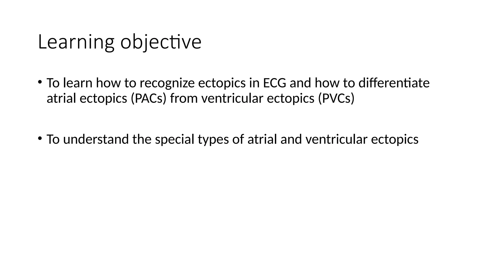 artrial and ventricular ectopic ecg teaching | PPTX