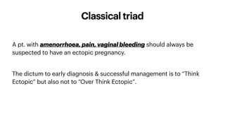 Ectopic-pregnancy, it's diagnosis, treatment and management | PPT