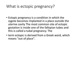 Ectopic pregnancy for nurses and midwives by abdurahman | PPTX