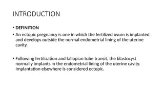 Ectopic pregnancy.pptx obstetricians and gyn | PPTX