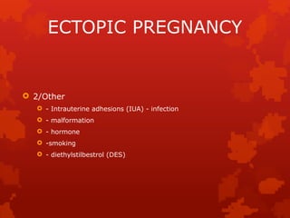Ectopic pregnancy for know clearly for it | PPTX