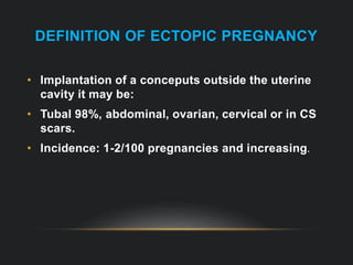 Ectopic pregnancy by sarah aboelsoud | PPTX
