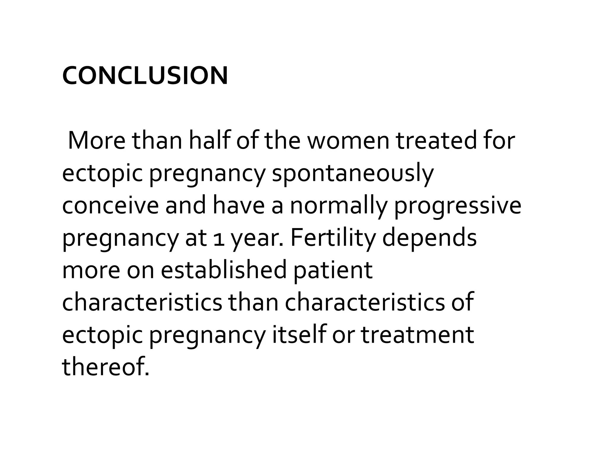 Ectopic pregnancy future fertiliy | PPTX