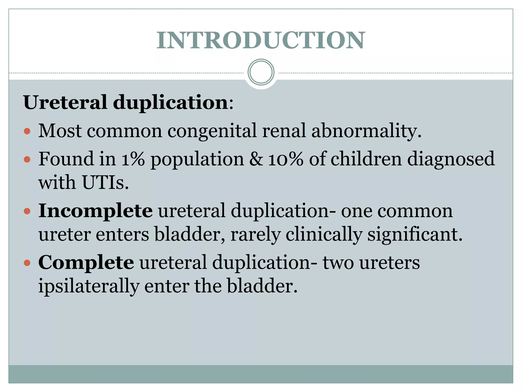 Ectopic ureter & ureterocoele | PPTX