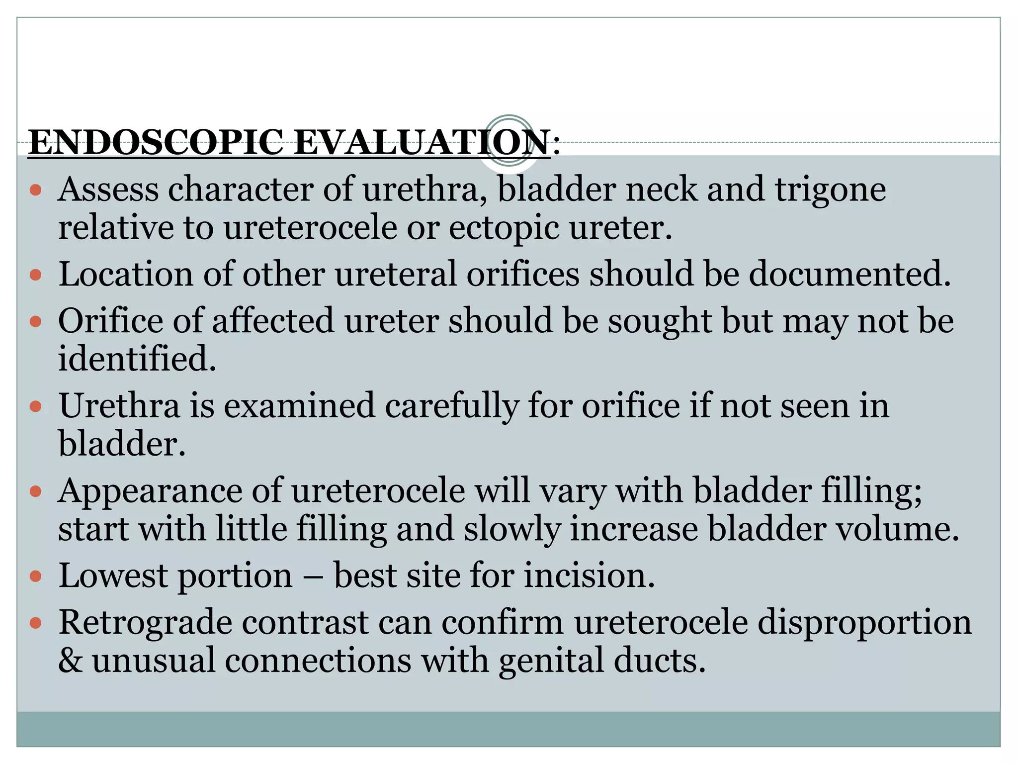 Ectopic ureter & ureterocoele | PPTX