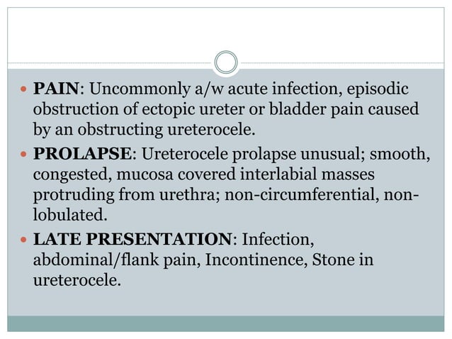 Ectopic ureter & ureterocoele | PPTX