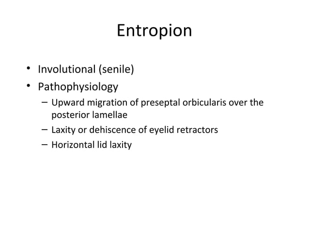 Entropion and its surgical correction | PPT