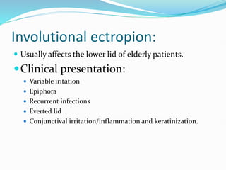 Ectropion and Entropion.pptx