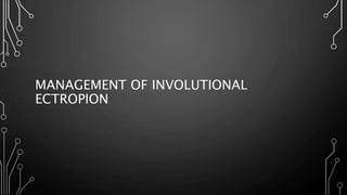 Ectropion | PPTX