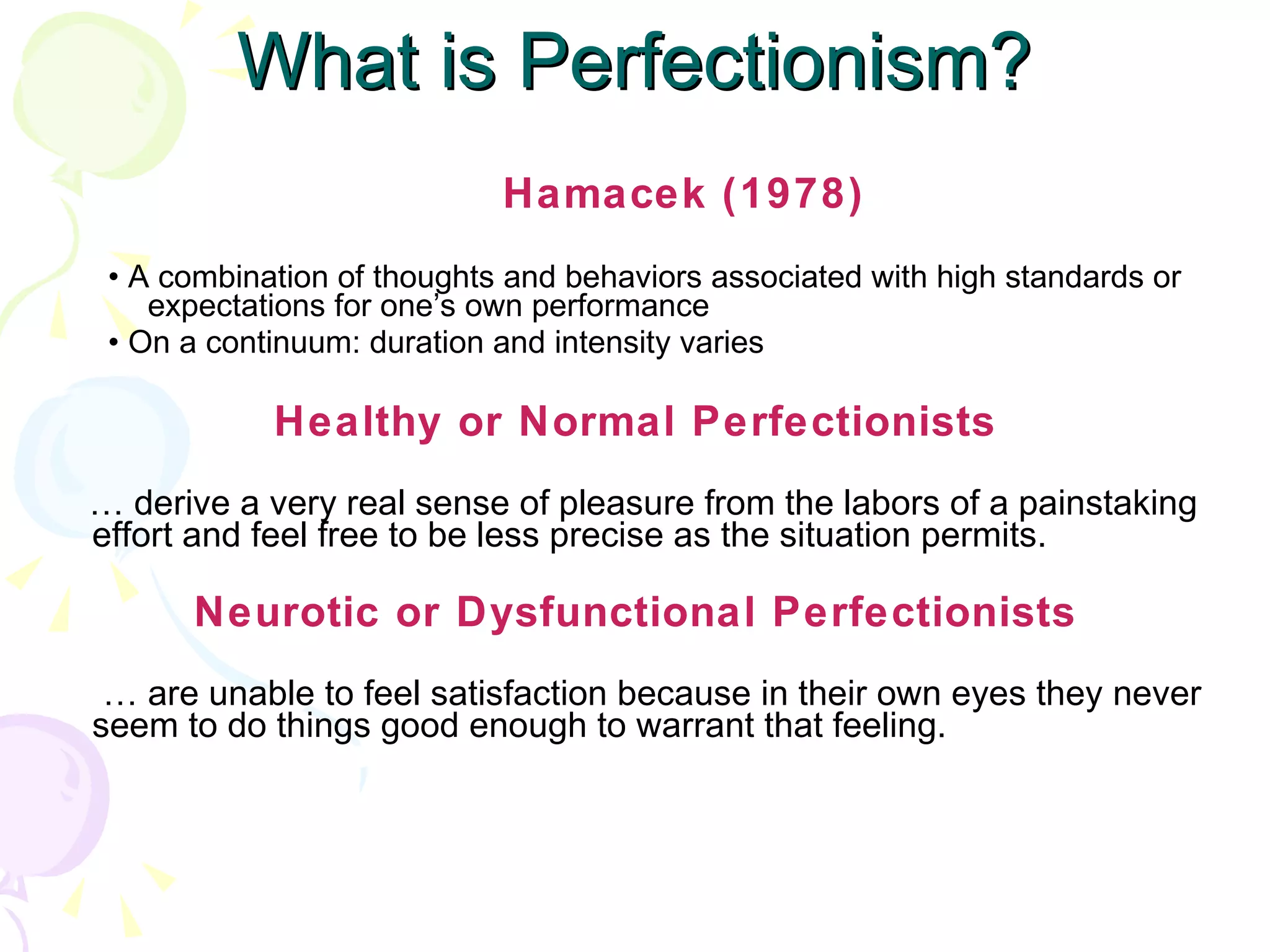 Perfectionism: Blessing or Burden? | PPT