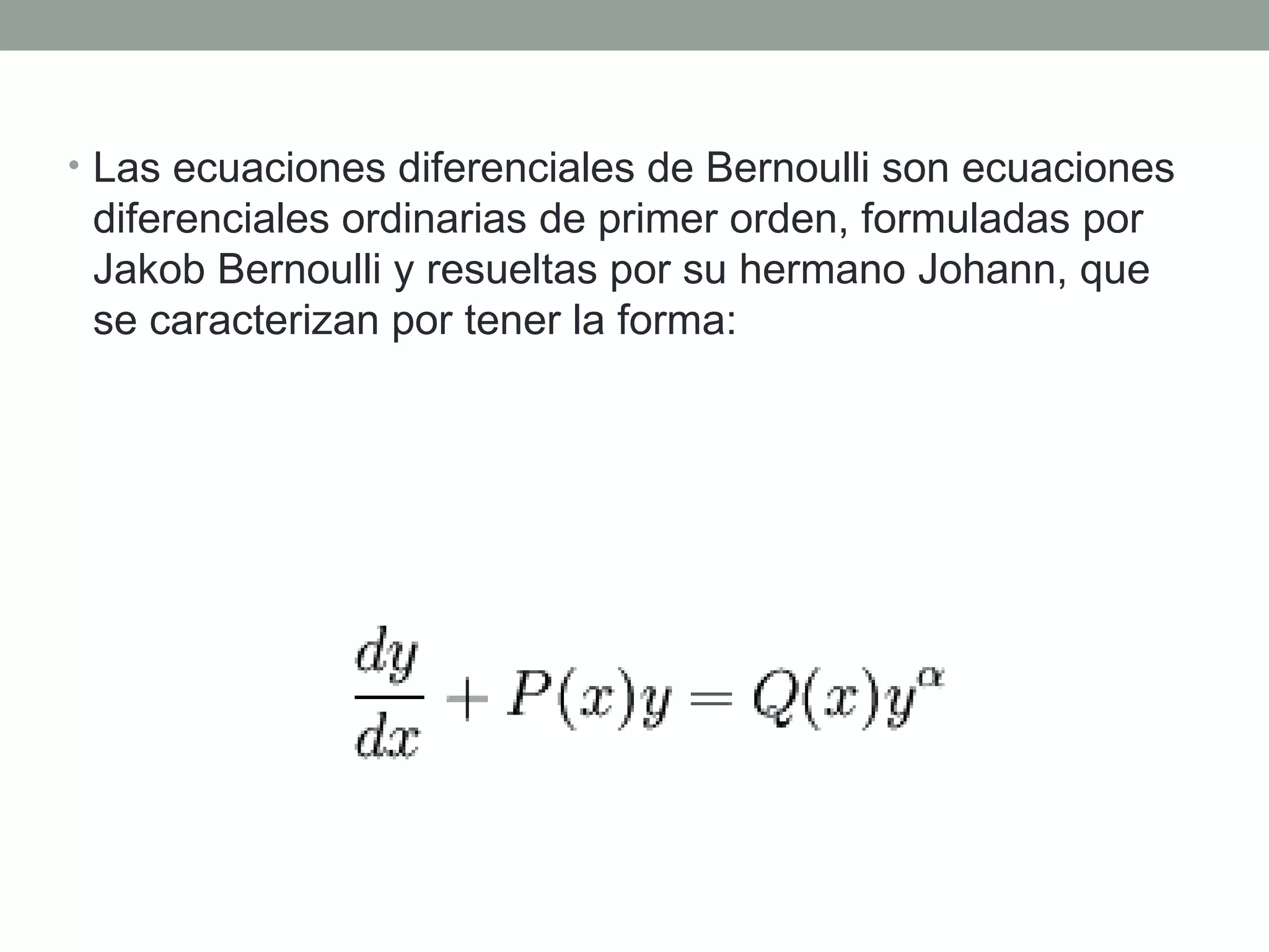 Ecuación diferencial de bernoulli | PPS