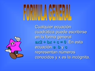 ecuacion de formula general | PPT