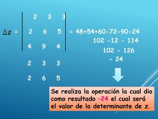 Ecuaciones simultaneas 3x3 regla de cramer | PPTX