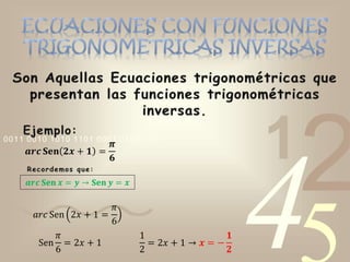 Ecuaciones trigonometricas | PPTX
