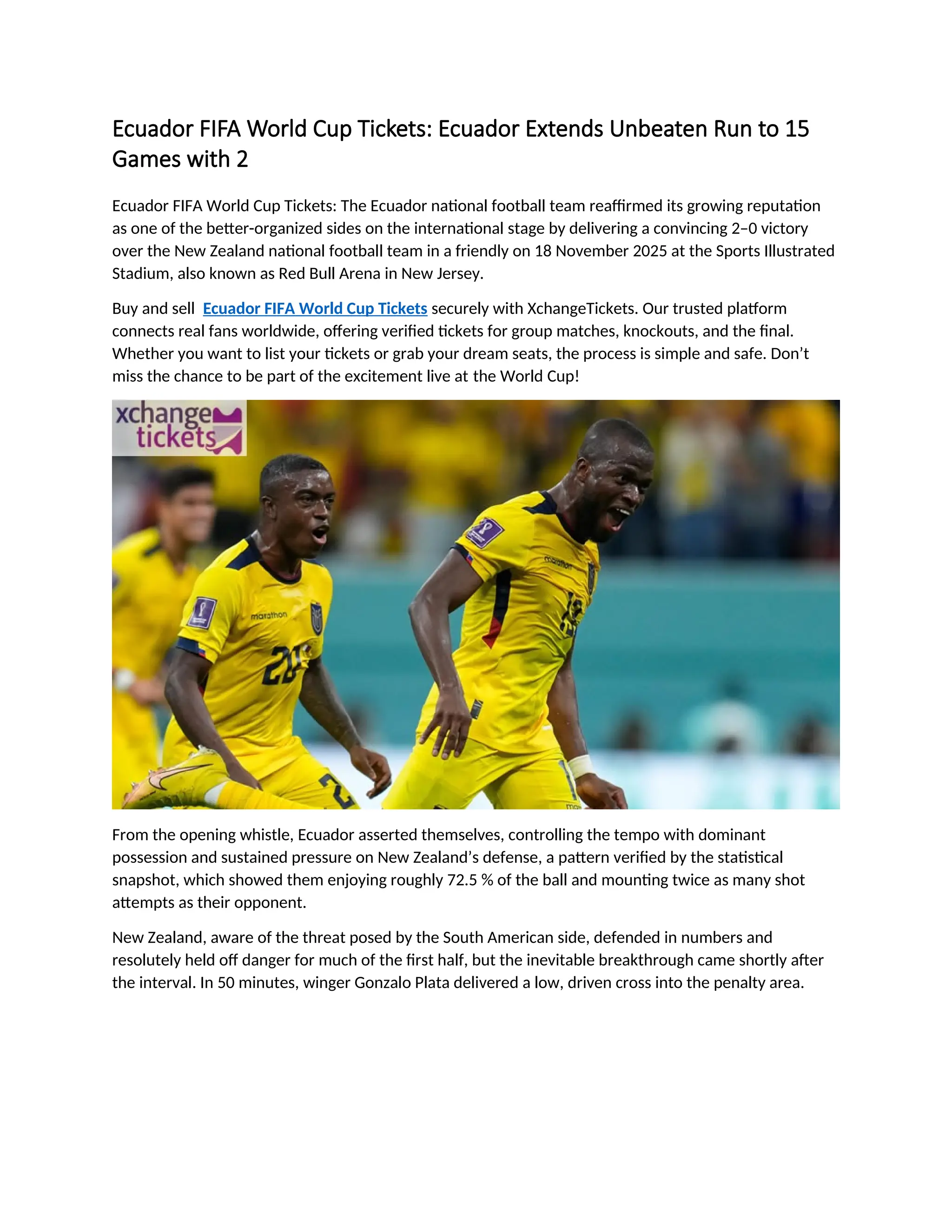Ecuador FIFA World Cup Tickets Ecuador Extends Unbeaten Run to 15 Games ...