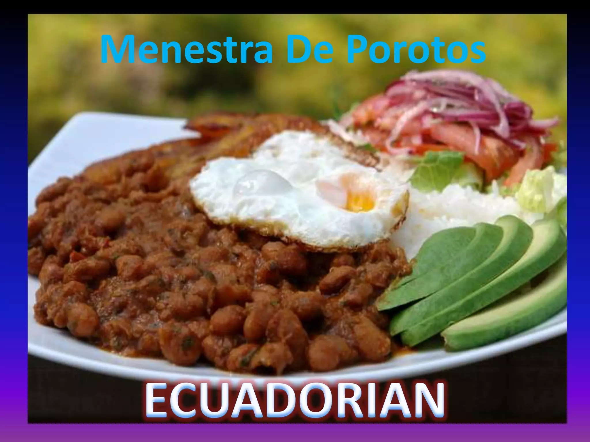 Ecuadorian food. by indah aretha | PPTX