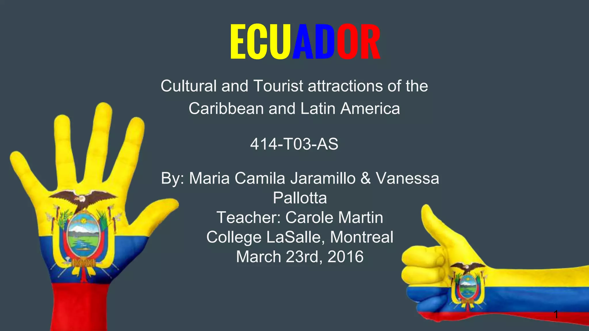 Ecuador oral presentation | PPTX