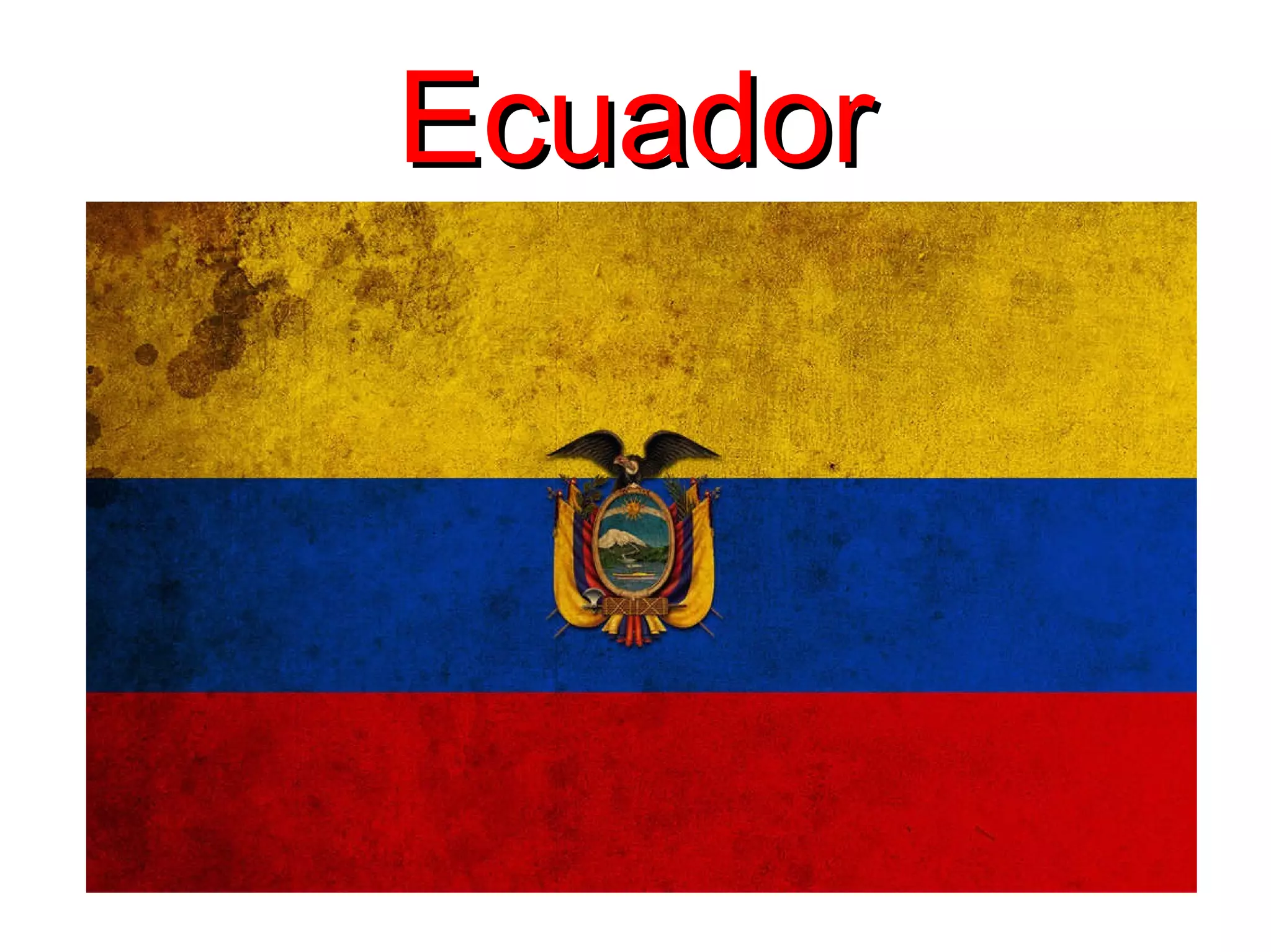 Ecuador ppt | PPT
