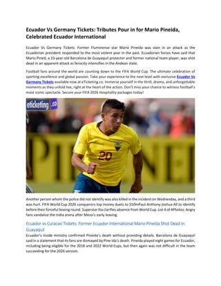 Ecuador Vs Germany Tickets Tributes Pour in for Mario Pineida ...