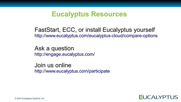 Eucalyptus - Open Source Infrastructure-as-a-Service | ODP | Cloud Computing | Internet