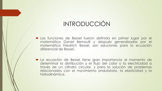 Ecucación de bessel | PPTX