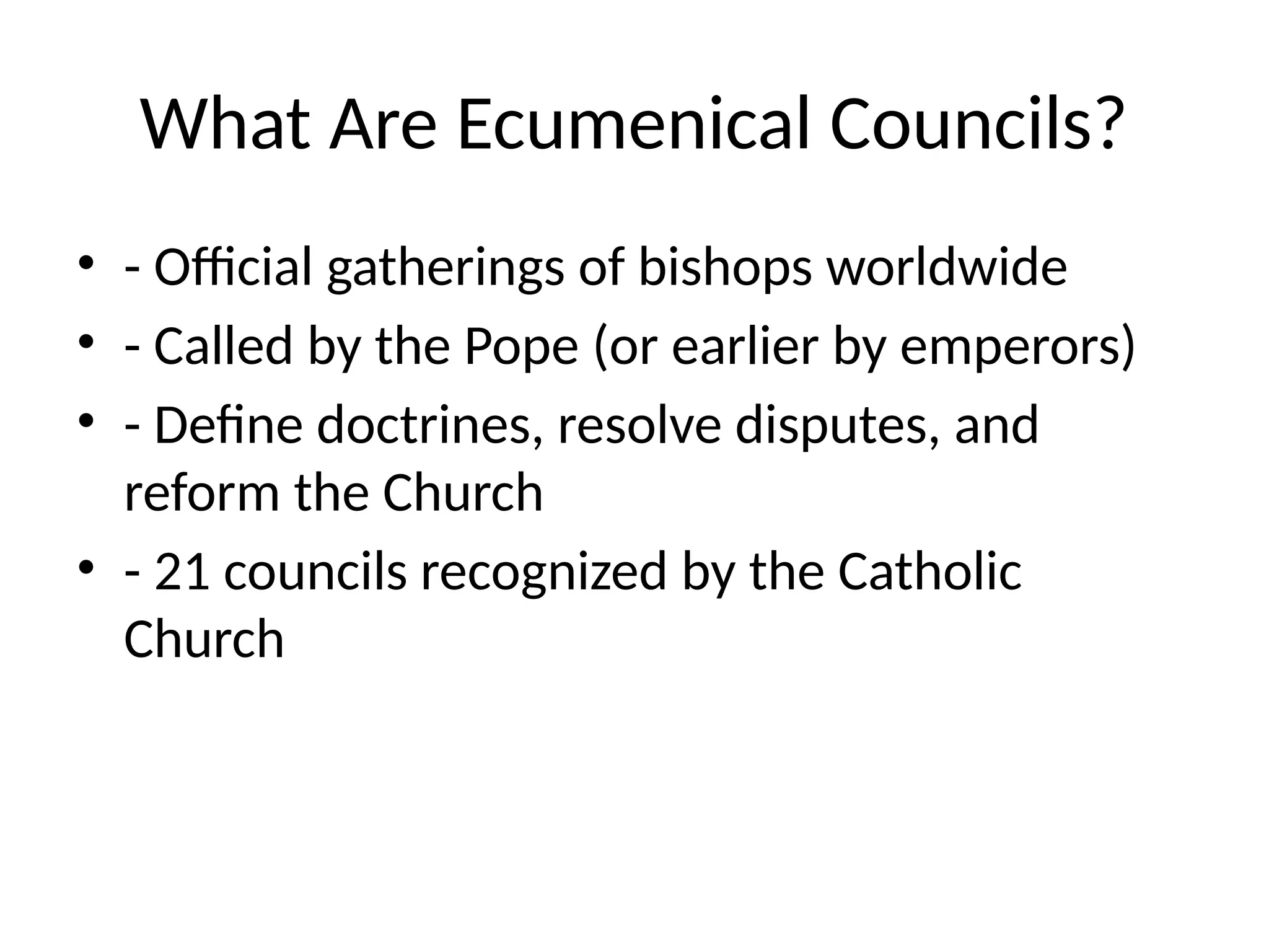 Roman Catholic Ecumenical Councils through history.pptx