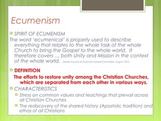 Ecumenism examples and impact | PPT