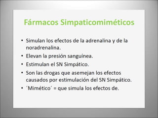 FARMACOS SIMPATICOMIMÉTICOS DR DELGADO | PPT