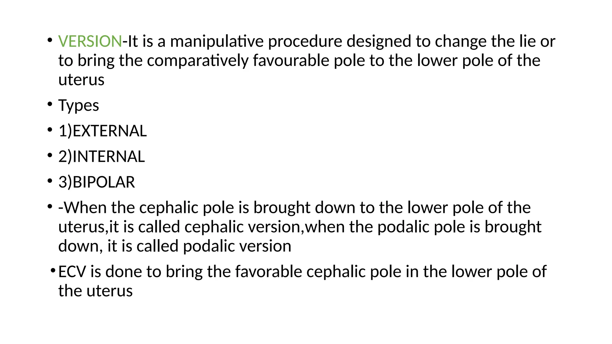 External Cephalic Version - ( ECV) .pptx