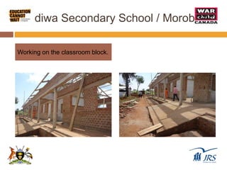 ECW School Construction in Uganda | PPT