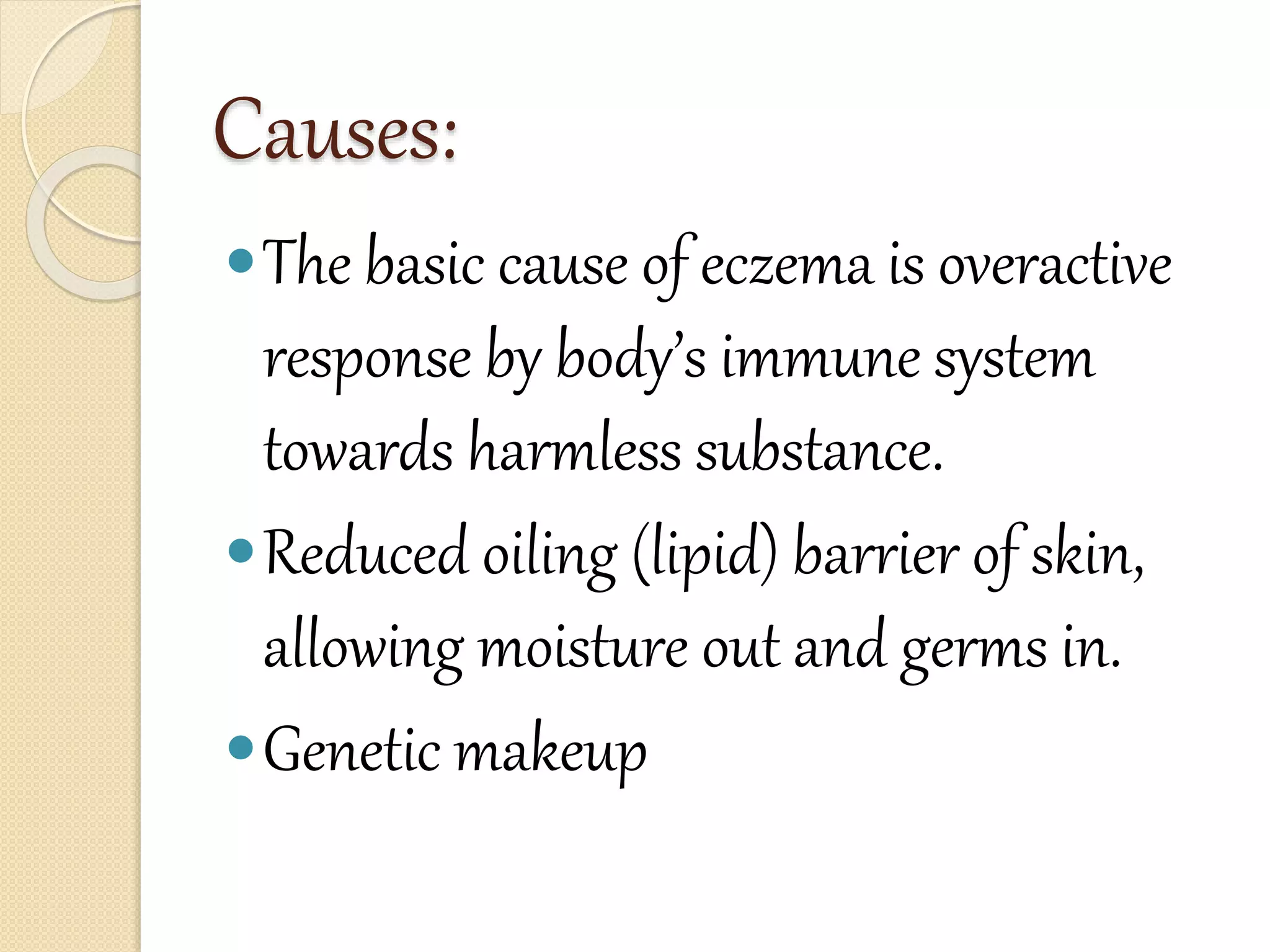 Eczema- A Chronic Skin Disease | PPTX