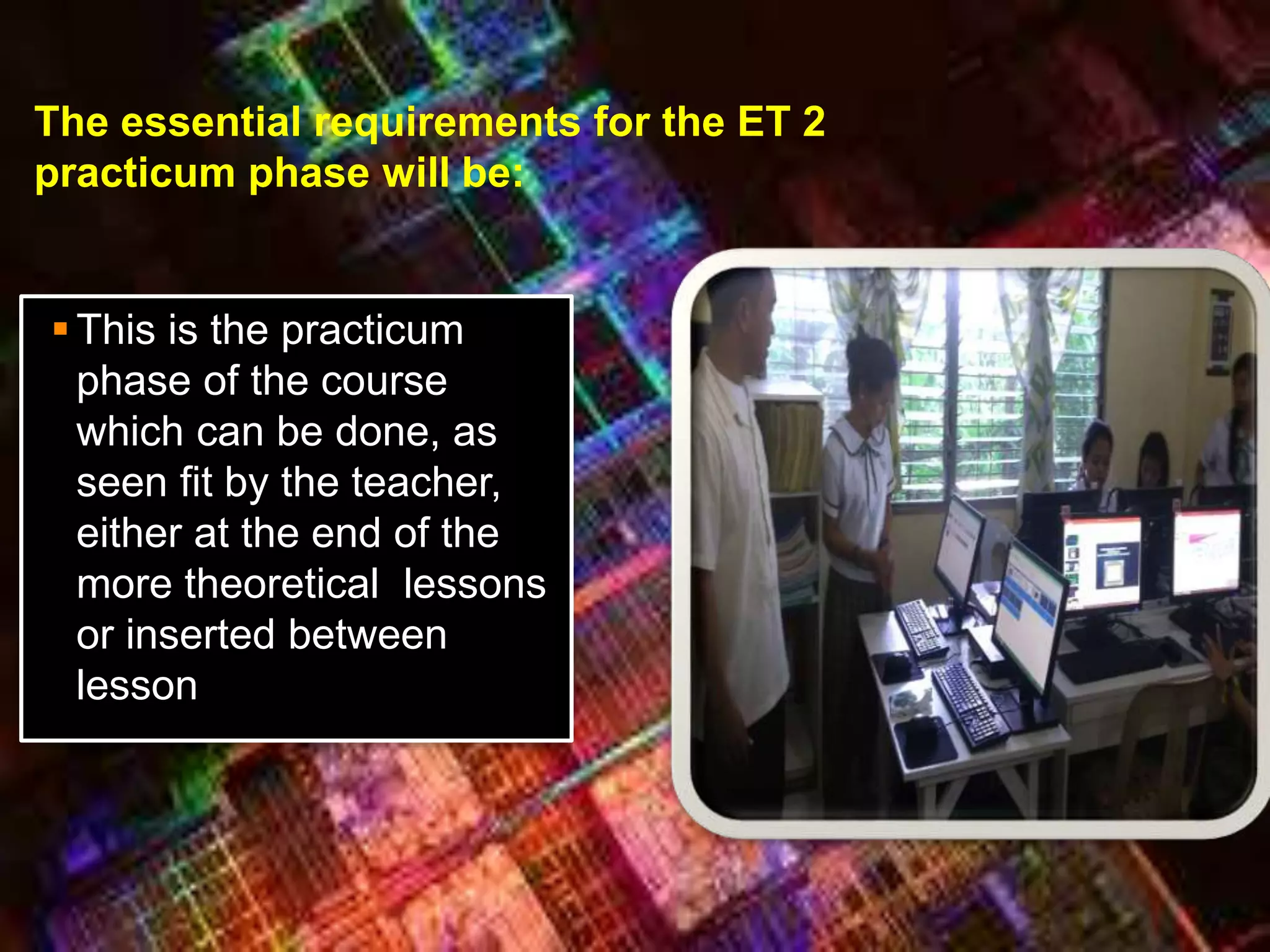 Educational Technology 2 : Lesson 10 PRACTICUM | PPTX
